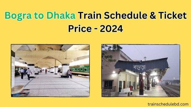 Train Schedule BD | All Bangladeshi Train Schedule, Ticket Price & Update News